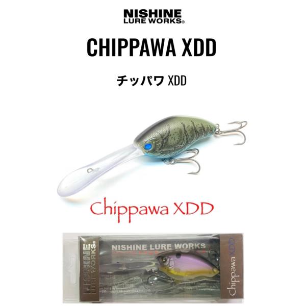 ニシネルアーワークス　CHIPPAWA XDD / チッパワXDDLength : 62 mmWeight : 20.4gDepth : 4.2 m (フロロ 16lbs　使用時)Hooks : Ichikawa Kamakiri  Tre...