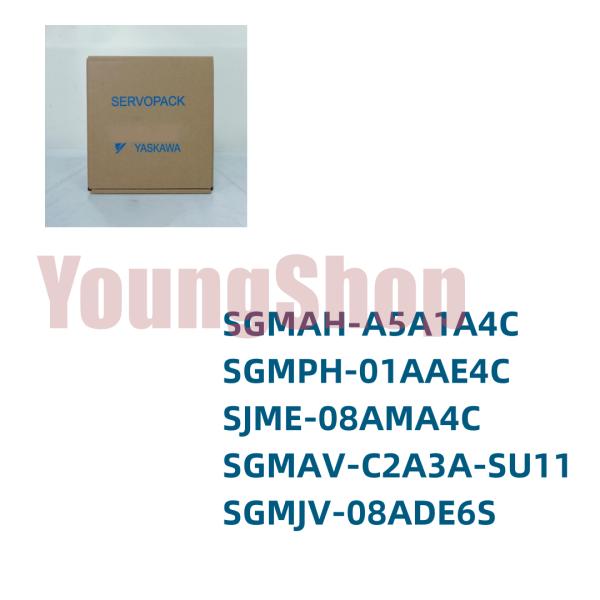 SGMAH-A5A1A4CSGMPH-01AAE4CSJME-08AMA4CSGMAV-C2A3A-SU11SGMJV-08ADE6Sjusp-ld001aSGDM-50ADA-VSGMAH-02AAA21D-OYSGMPS-02A2A21...