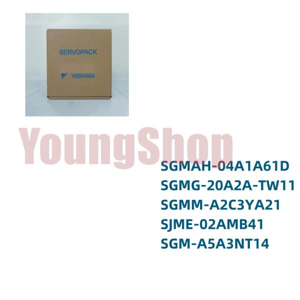 SGMAH-04A1A61DSGMG-20A2A-TW11SGMM-A2C3YA21SJME-02AMB41SGM-A5A3NT14SGDS-08A05ASGMAH-A3A1A6CSGDS-08A75ASGMGV-05ADA61SGMJV-...