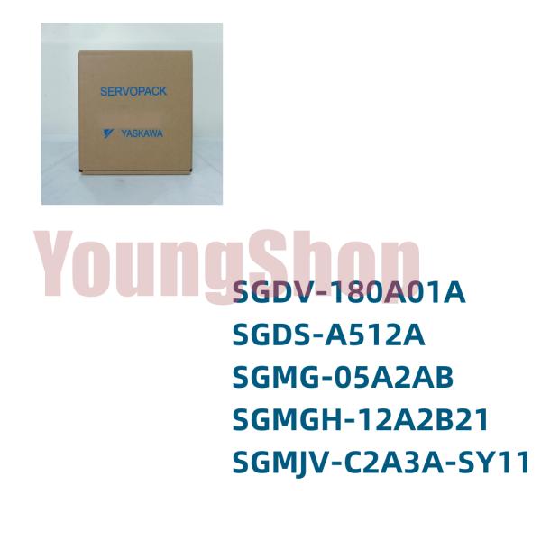 SGDV-180A01ASGDS-A512ASGMG-05A2ABSGMGH-12A2B21SGMJV-C2A3A-SY11SGDH-04AE-OYSGDM-30ADA-VSGM-02V314SGM-02A3SU21SGMAH-01AAA6...
