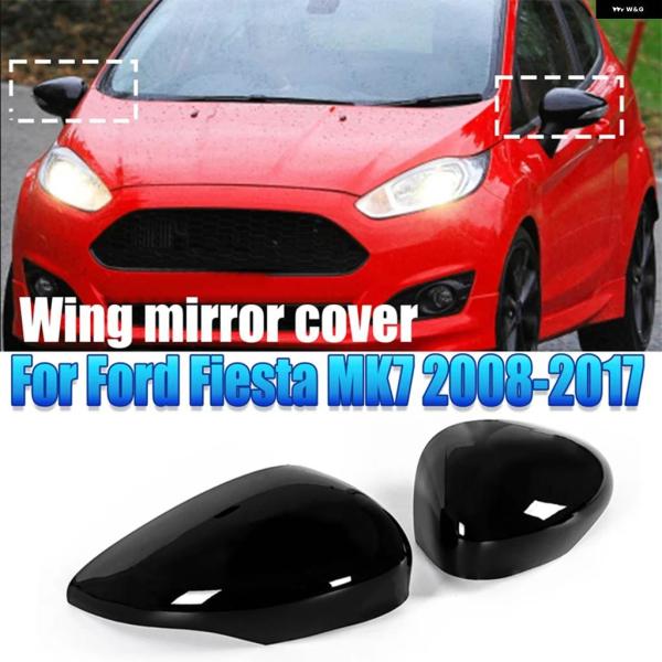 フォード フィエスタ MK7 2009-2017 交換用バックミラー カバー シート グロスブラック サイドウィングミラー キャップ カーアクセサリー カスタム パーツ アクセサリーHigh-concerned chemical:NoneS...