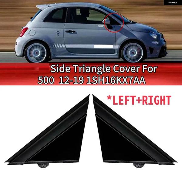 モールディングドアミラー トライアングルプレートカバー FIAT 500 2012-2019 フラッグカバー フロントウィンドウ Aピラー トライアングル 1SH17KX7AA 1SH16KX7AA カスタム パーツ アクセサリーHigh-...