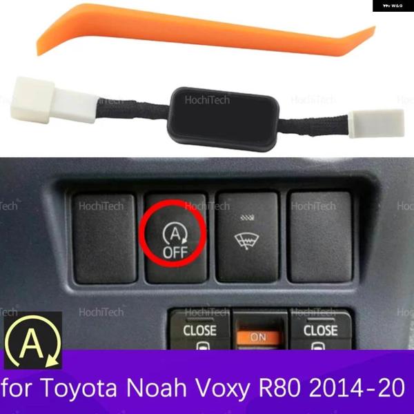 トヨタ ノア ヴォクシー R80 2014 - 2016-2020 エンジン システム オフ ストップ スタート カスタム パーツ アクセサリーHigh-concerned chemical:NoneSpecial Features:Car...