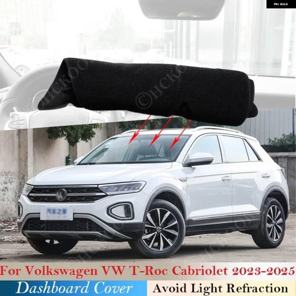 ダッシュボード カバー パッド フォルクスワーゲン VW T-ROC カブリオレ 2023 - 2025 滑り止めマット SUNE カーペット カスタム パーツ アクセサリーHigh-concerned chemical:NoneFilli...