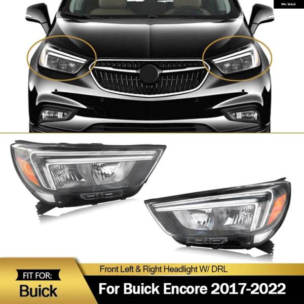 2017-2022 ビュイック アンコール ハロゲン LED DRL ヘッドライト ヘッドランプ 左側/右側 カスタム パーツ アクセサリーBrand Name:MagicKitOrigin:Mainland ChinaHighlights...