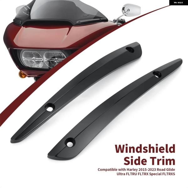 フロントウインドシールドサイド トリム スプリット ウインドスクリーン サイドモールディング トリム 2015-2023 ハーレー ロードグライド ウルトラ FLTRU FLTRX スペシャル FLTRXS カスタム パーツ アクセサリーI...