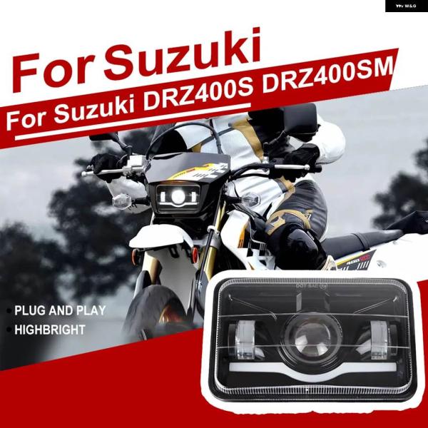 プロジェクター 4インチX6インチ LED ヘッドライト H4656 H4651 LED ヘッドランプ スズキ DRZ400S DRZ400SM DRZ250 DRZ400 DRZ400E DR200S DR650S DR650SE カスタ...