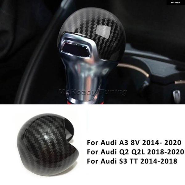 カーボン ギアスティック シフト ノブ ハンドル レバー トリム カバー アウディ A3 8V Q2 S3 TT 2014 - 19 車 カスタム パーツ アクセサリーSpecial Features:decorationItem Weig...