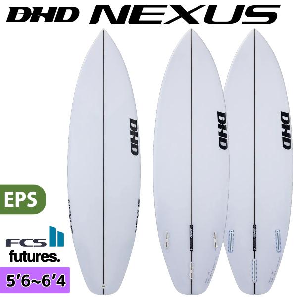 あすつく 即日出荷 2026年モデル DHD サーフボード【DHD サーフボード NEXUS ネクサス EPS】NEXUSは、革新と多様性の融合したボードです。私たちのBESTモデル、3DVとUTOPIAの長所を組み合わせることで、ウェイブ...