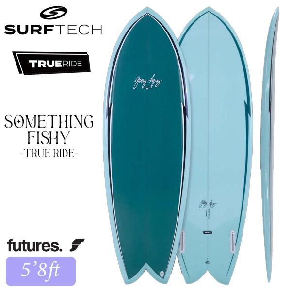 2026年 SURFTECH サーフボード SOMETHING FISHY【SURFTECH / SOMETHING FISHY 5'8】【SPEC】サイズ：5'8" x 21.63" x 2.44" - 36L(172.72cm×54.9...
