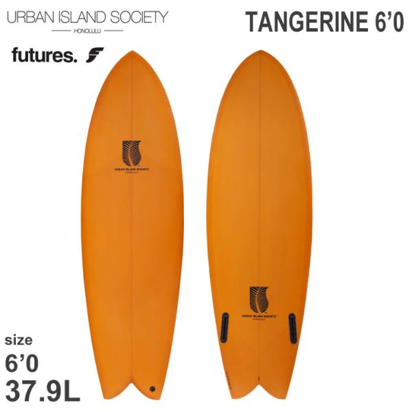【URBAN ISLAND SOCIETY TANGERINE 6'0】【SIZE】Length:6'0(182.9cm)×Width:21(53.3cm)×Thickness:2 5/8(6.6cm)×Volume:37.28L【SPEC...