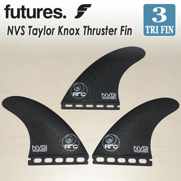 あすつく 即日出荷【代引き＆宅配便可能】送料無料！NVS Taylor Knox Thruster Fin(Single Tab)テイラー・ノックスは、同世代の最も象徴的で時代を超越したサーファーの一人です。彼のスタイルはパワーサーフィンの...