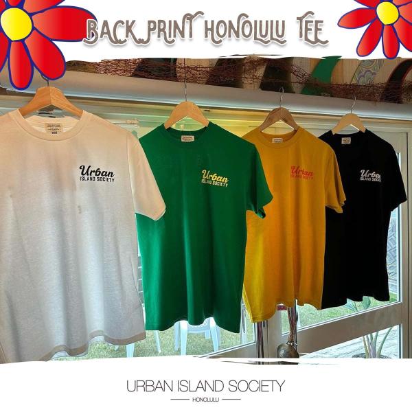 あすつく 即日出荷【代引き＆宅配便可能】速達メール便のみ送料無料！URBAN ISLAND SOCIETY アーバンアイランドソサイエティ Tシャツ BACK PRINT HONOLULU TEEハワイ発のアパレルブランドより、ティーシャツ...