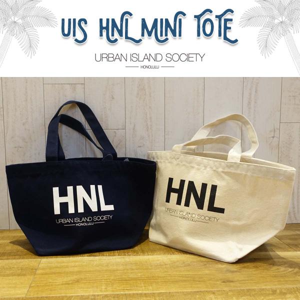 あすつく 即日出荷【代引き＆宅配便可能】速達メール便のみ送料無料！URBAN ISLAND SOCIETY アーバンアイランドソサイエティ UIS HNL MINI TOTEハワイ発のアパレルブランドより、トートバッグの登場！ちょっとしたお...