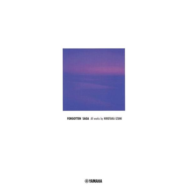 ISBN：9784636103830[1] Songs Inside/和泉 宏隆/[2] Earth Song/和泉 宏隆/[3] Dream Dust/和泉 宏隆/[4] Distant Thunder/和泉 宏隆/[5] Saga/和泉...