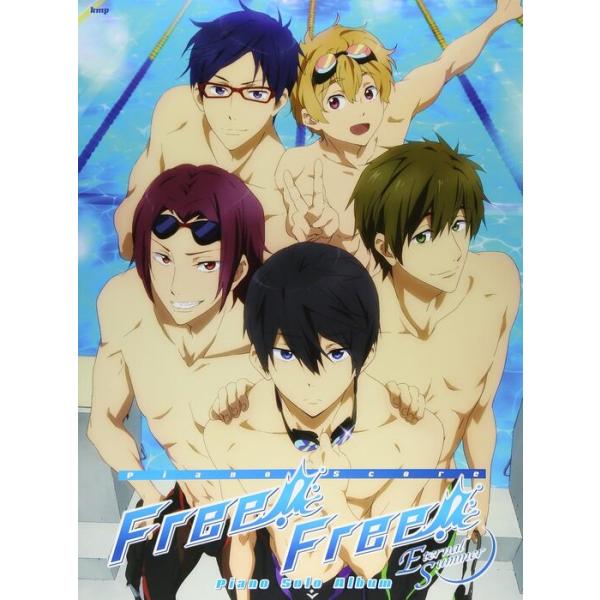 ISBN：9784773239331●【FREE!】/RAGE ON/SPLASH FREE/アオノカナタ/未来へのストローク/BREAK OUR BALANCE/FUN!!/DIVE &amp; FLY/RHYTHM OF PORT TO...
