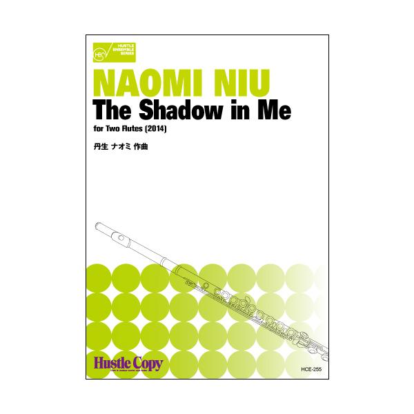 ISBN：9784865442496The Shadow in Me【出版社：東京ハッスルコピー】