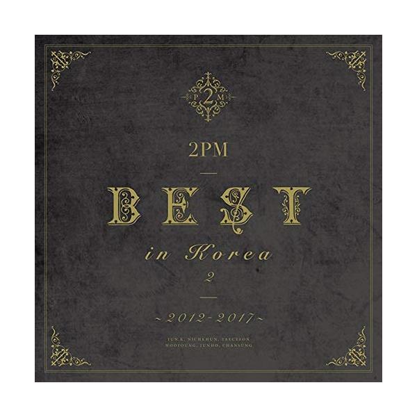 【発売日：2019年09月18日】2PM (トゥーピーエム とぅーぴーえむ)2019年9月18日 発売2012年3月に発売し大ヒットした2PMのハングル楽曲ベストアルバム『PM BEST 〜 008 - 2011 in Korea〜』PAR...