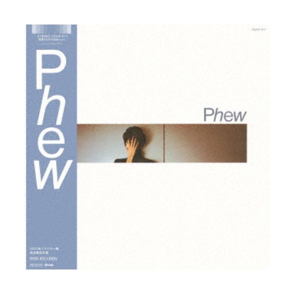 【発売日：2021年09月29日】PHEW (フュー ふゅー)2021年9月29日 発売なぜあの時、世界の先鋭的なミュージシャンはコニー・プランクのもとで”音”を創りたがっていたのか?クラフトワークやノイ!、DAF、イーノらの傑作群を生み出...