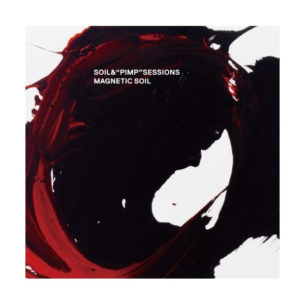 【発売日：2011年10月05日】SOIL&amp;"PIMP"SESSIONS (ソイルアンドピンプセッションズ そいるあんどぴんぷせっしょんず)2011年10月5日 発売SOIL&amp;'PIMP'SESSIONSの通算7枚目となるオ...