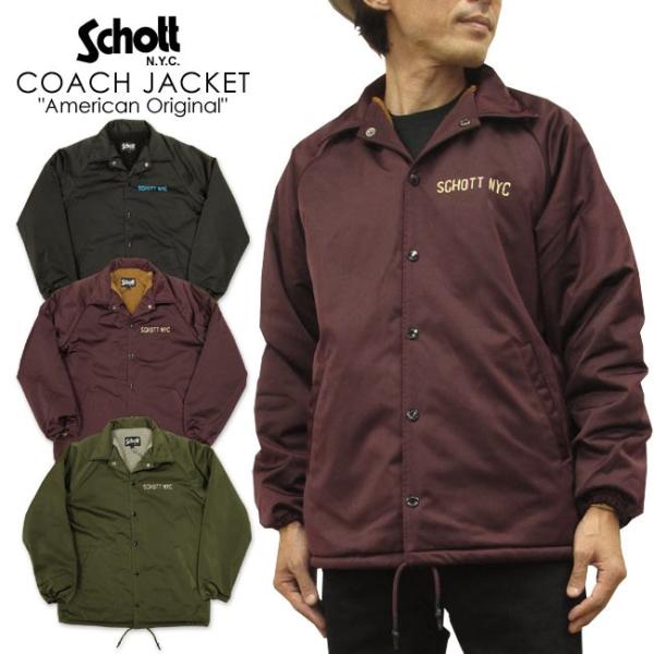 Schott N.Y.C ショット コーチ ジャケット Schott N.Y.C ショット コーチ ジャケット