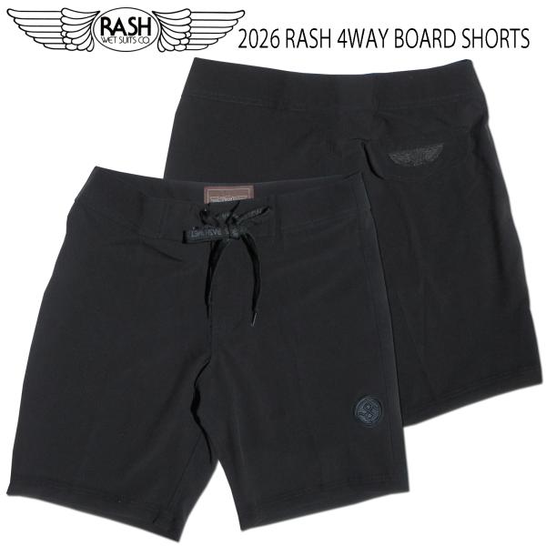 RASH ラッシュ 2026 4WAYボードショーツALL BLACKでディテールにこだわったシンプルかつ機能的なボードショーツ。どの方向にもストレッチする生地を使用した、ベーシックなサイズ感のボードショーツ。左腿にRマークブラックワッペン...