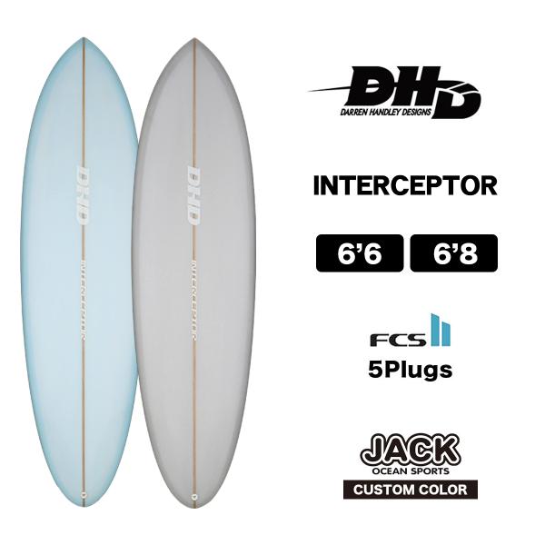 DHDINTERCEPTOR  - JACK ORIGINAL COLOR -｜インターセプター - ジャックオリジナルカラー -ダレンのお気に入りミッドレングスモデル「INTERCEPTOR」は、圧倒的なパドルスピードとスムーズなアウトラ...
