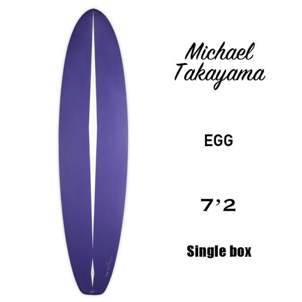Michael Takayama Surfboards-EGG-スペックモデル EGG|エッグサイズ 7'2''x21''x3''製造国 アメリカ(USA)カラー パープル（PURPLE）フィンシステム シングルレール ミディアムロッカー ...