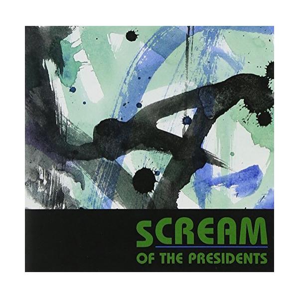 【発売日：2005年10月05日】SCREAM OF THE PRESIDENTS (スクリームオブザプレジデンツ すくりーむおぶざぷれじでんつ)2005年10月5日 発売CD:11.INDIGO PEOPLE2.BEAUTIFUL WEE...