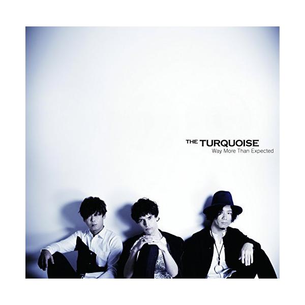 【発売日：2016年12月07日】THE TURQUOISE (ターコイズ たーこいず)2016年12月7日 発売美しい至高のメロディーと90's US、UKサウンド!90's洋楽リバイバルを体現するTHE TURQUOISE初のフル・アル...