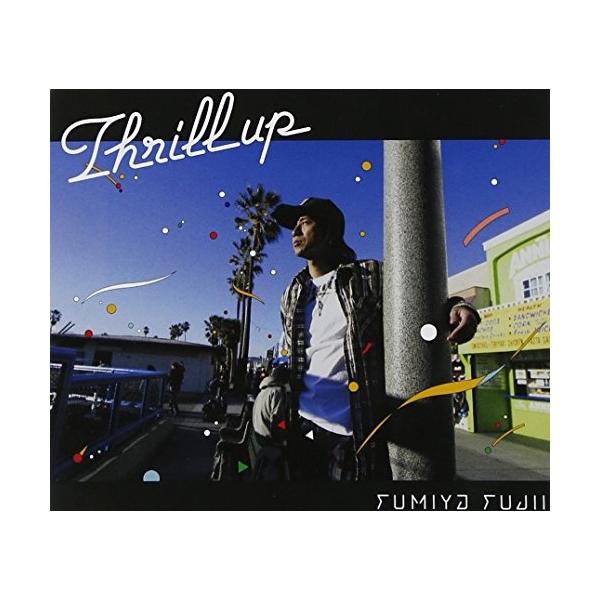【発売日：2004年04月21日】藤井フミヤ (フジイフミヤ ふじいふみや)2004年4月21日 発売CD:11.Thrill up -Venice Beach Version-2.Thrill up -HOLLYWOOD Version-...