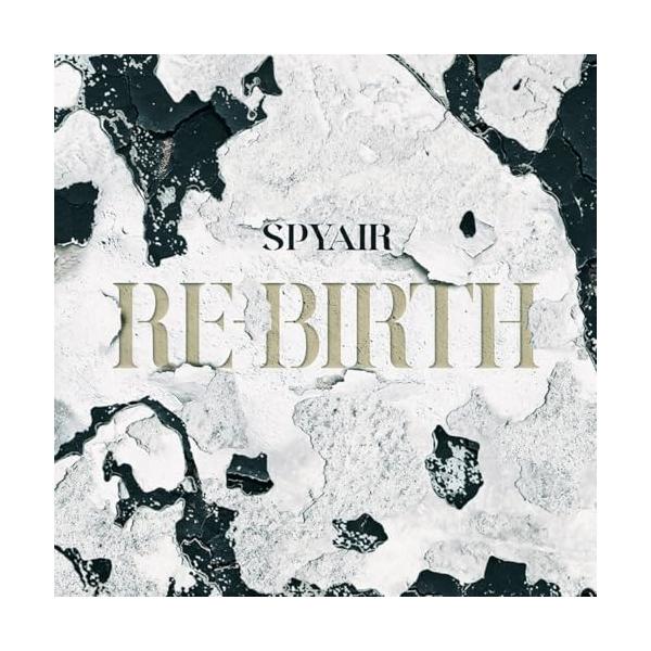 【発売日：2026年03月18日】SPYAIR (スパイエアー すぱいえあー)2026年3月18日 発売CD:11.RE-BIRTH2.Chase the Shine3.オレンジ4.青5.Kill the Noise6.Darling7.F...