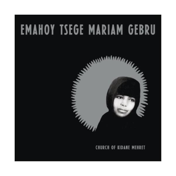 【発売日：2025年05月23日】Emahoy Tsege Mariam Gebru (ゲブル エマフォイツェゲマリアム げぶる えまふぉいつぇげまりあむ)2025年5月23日 発売