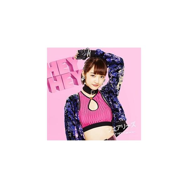 【発売日：2018年02月28日】フェアリーズ (ふぇありーず)2018年2月28日 発売フェアリーズ、通算16枚目のシングル!CD:11.HEY HEY 〜Light Me Up〜2.MAMACITA