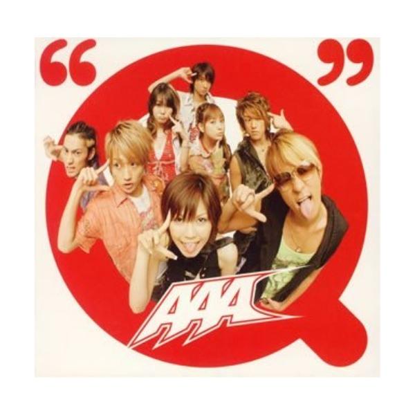 【発売日：2006年09月06日】AAA (トリプルエー とりぷるえー)2006年9月6日 発売では、ここでクイズです!熱いエネルギーと若いパワーあふれる、元気いっぱいノリノリチューンといえば?そう!AAAの'Q'!NTV系『第26回 高校...