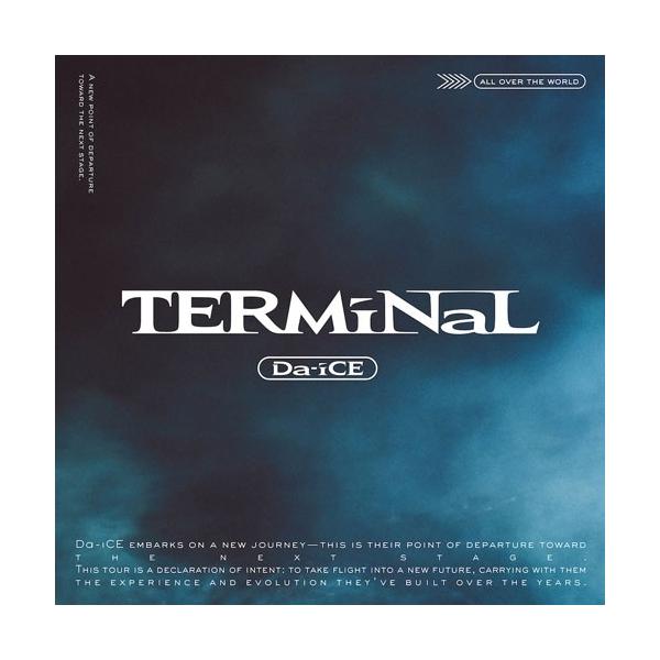 【発売日：2026年01月14日】Da-iCE (ダイス だいす)2026年1月14日 発売Da-iCEの結成15周年の幕開けとともにリリースされる9枚目のフルアルバム。『TERMiNaL』というタイトルには、このアルバムを次なるステージへ...
