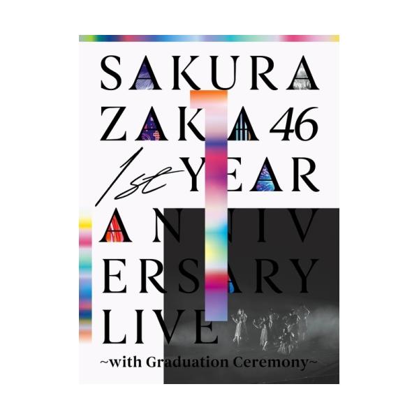 【発売日：2022年10月19日】1st YEAR ANNIVERSARY LIVE 〜with Graduation Ceremony〜 (完全生産限定盤)櫻坂46 (サクラザカフォーティシックス さくらざかふぉーてぃしっくす)2022年...