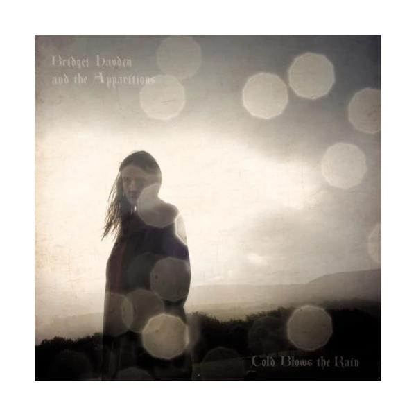 【発売日：2025年03月26日】BRIDGET HAYDEN AND THE APPARITIONS (ブリジットヘイデンアンドジアパリションズ ぶりじっとへいでんあんどじあぱりしょんず)2025年3月26日 発売ウェスト・ヨークシャーは...