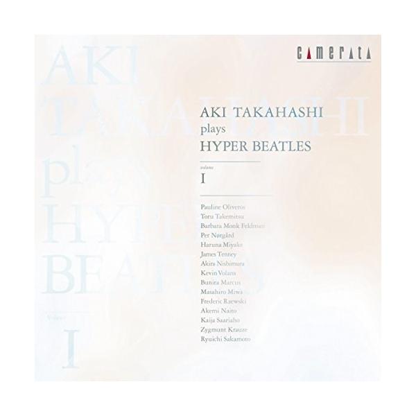 【発売日：2017年06月30日】高橋アキ (タカハシアキ たかはしあき)2017年6月30日 発売CD:11.ノルウェーの森2.ゴールデン・スランバー3.ミシェル4.夜の光(ポール、鳥と出会う)(ブラック・バード)5.イエスタデイ6.ドゥ...