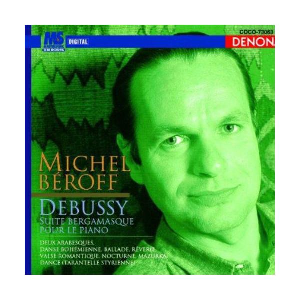 【発売日：2010年08月18日】ミシェル・ベロフ (ベロフ ミシェル べろふ みしぇる)2010年8月18日 発売CD:11.ベルガマスク組曲 1.前奏曲2.ベルガマスク組曲 2.メヌエット3.ベルガマスク組曲 3.月の光4.ベルガマスク...