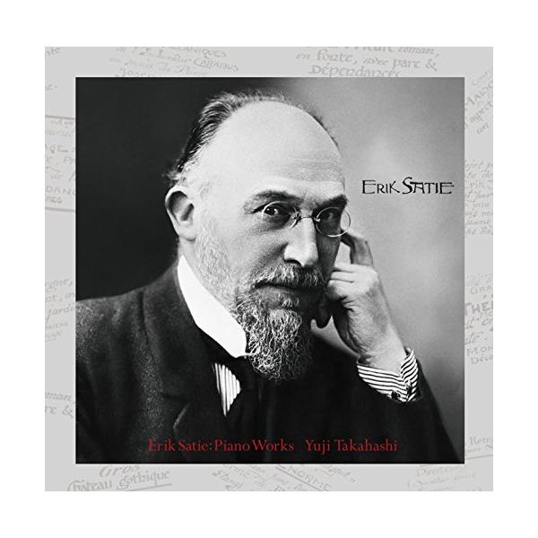 【発売日：2016年09月21日】高橋悠治 (タカハシユウジ たかはしゆうじ)2016年9月21日 発売2016年生誕150年を迎えたフランスの人気作曲家・エリック・サティ。今回は、DENONレーベルへ1970年代に残された高橋悠治によるサ...