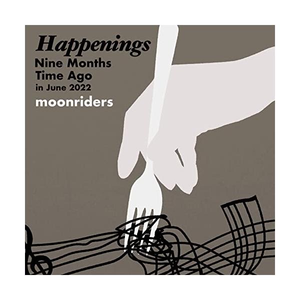 【発売日：2023年06月25日】moonriders (ムーンライダーズ むーんらいだーず)2023年6月25日 発売3月15日にCDでリリースした『Happenings Nine Months Time Ago in June 2022...
