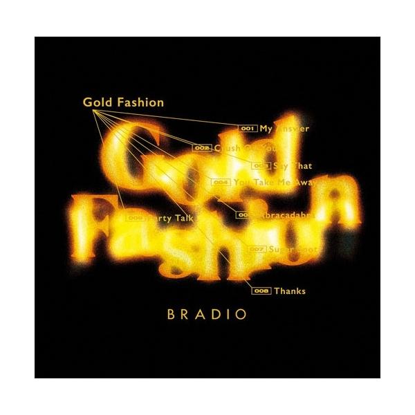 【発売日：2026年03月04日】BRADIO (ブラディオ ぶらでぃお)2026年3月4日 発売CD:11.My Answer2.Crush On You3.Say That4.You Take Me Away5.Abracadabra6...