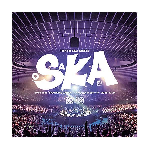 【発売日：2019年03月13日】東京スカパラダイスオーケストラ (トウキョウスカパラダイスオーケストラ とうきょうすかぱらだいすおーけすとら)2019年3月13日 発売2018年クリスマスイヴに行われた2018 Tour”SKANKING...