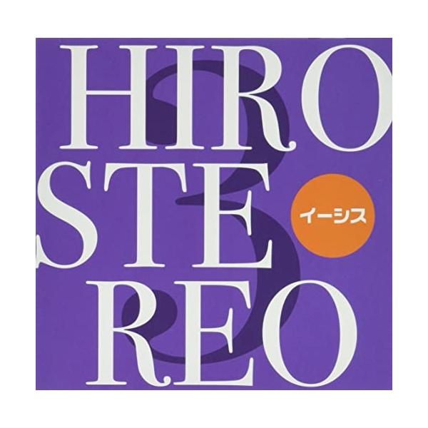 【発売日：2022年12月03日】イーシス (いーしす)2022年12月3日 発売ヒロ(D-High-LoW)のソロプロジェクト、イーシスが、過去の作品を4枚にまとめ「HIROSTEREO」と名付け発売。本作は、「MayCry」「again...