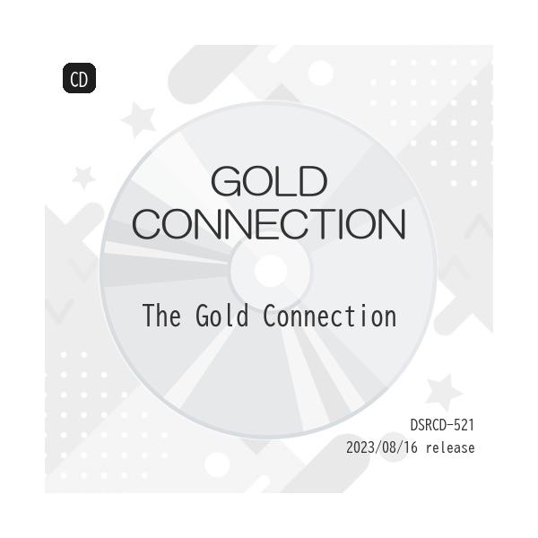 【発売日：2023年08月16日】The Gold Connection (ゴールドコネクション ごーるどこねくしょん)2023年8月16日 発売