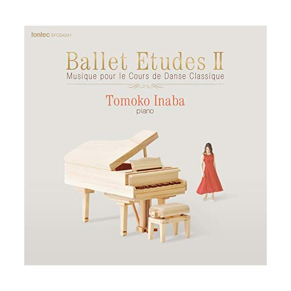 【発売日：2019年12月21日】稲葉智子 (イナバトモコ いなばともこ)2019年12月21日 発売新国立劇場バレエ団、新国立劇場バレエ研修所、スターダンサーズバレエ団 等でレッスンピアニストとして活躍する、稲葉智子によるバレエ・レッスン...
