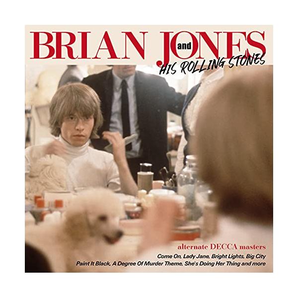【発売日：2021年05月26日】BRIAN JONES (ジョーンズ ブライアン じょーんず ぶらいあん)2021年5月26日 発売ブライアン・ジョーンズ、コンピレーション登場!全ストーンズ・ファン、ブライアン・ファンに捧ぐ名演集。CD:...
