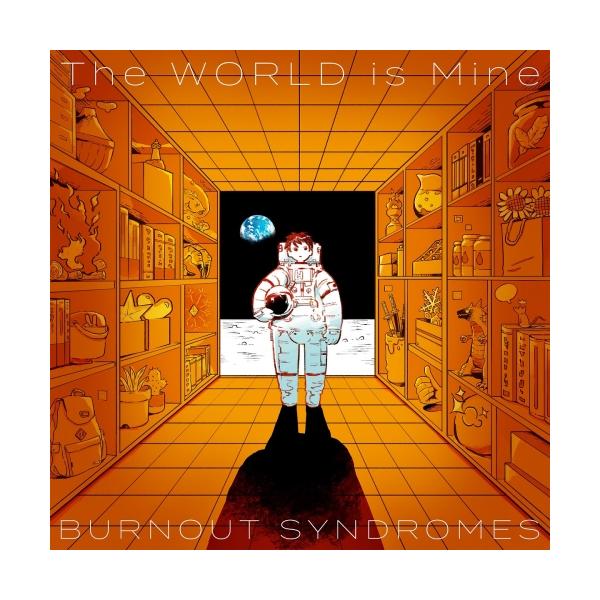 【発売日：2023年03月29日】BURNOUT SYNDROMES (バーンアウトシンドロームズ ばーんあうとしんどろーむず)2023年3月29日 発売CD:11.Good Morning(New) World!2.FLY HIGH!!3...
