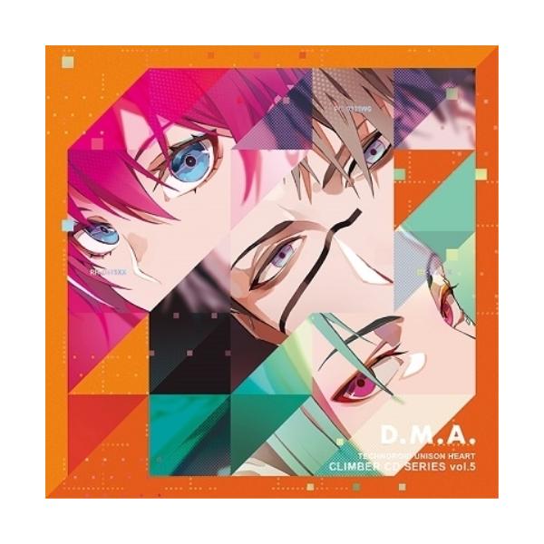 【発売日：2022年09月28日】D.M.A. (ディーエムエー でぃーえむえー)2022年9月28日 発売『テクノロイド ユニゾンハート』よりクライマーCDシリーズ発売決定!!vol.5は、D.M.A.(ボーラ:濱野大輝 キオ:塩口量平 ...